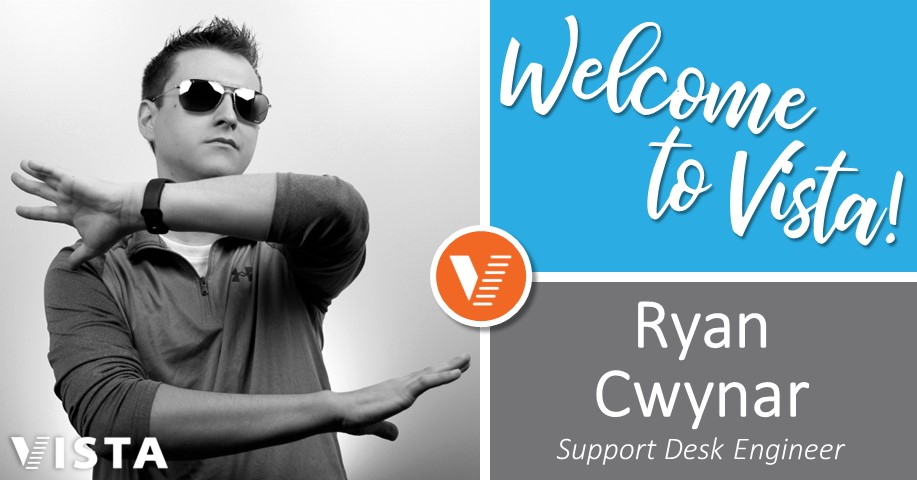 Vista Welcomes Ryan Cwynar » Vista IT Group
